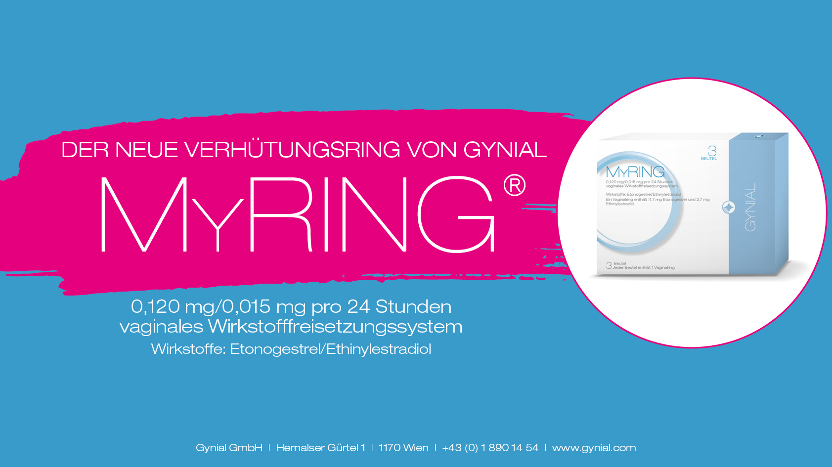 MyRing – der neue Verhütungsring von Gynial - Kwizda Pharmahandel GmbH